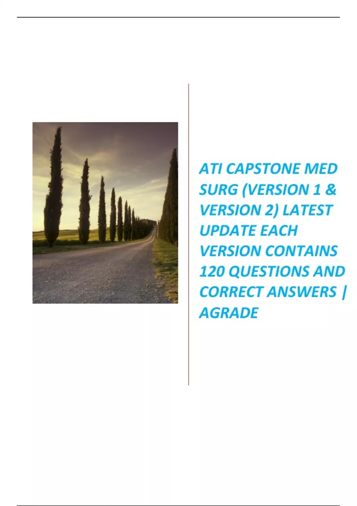 ATI CAPSTONE MED SURG (VERSION 1 & VERSION 2) LATEST UPDATE 2024 EACH ...