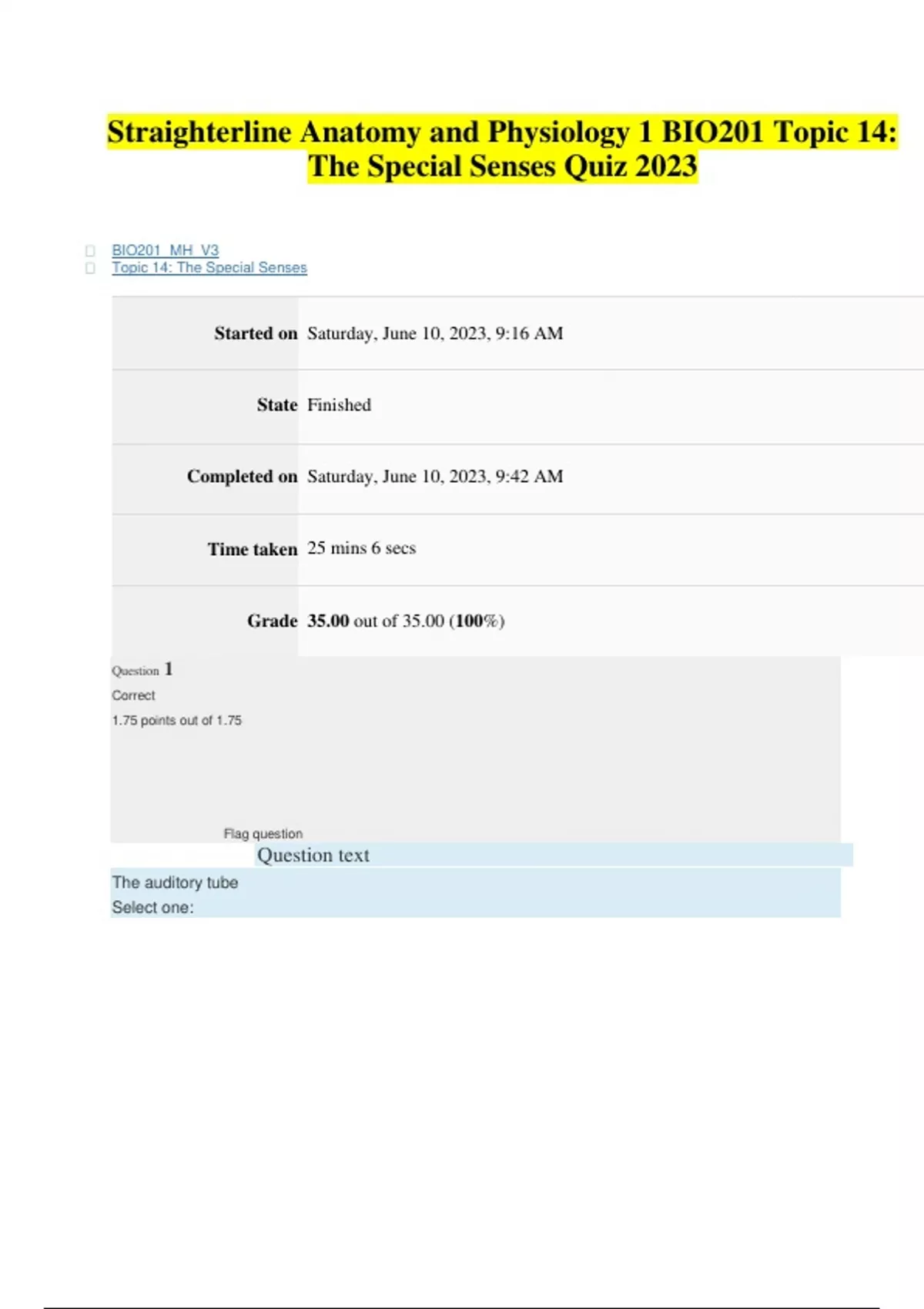 Straighterline Anatomy and Physiology 1 BIO201 Topic 14: The Special ...