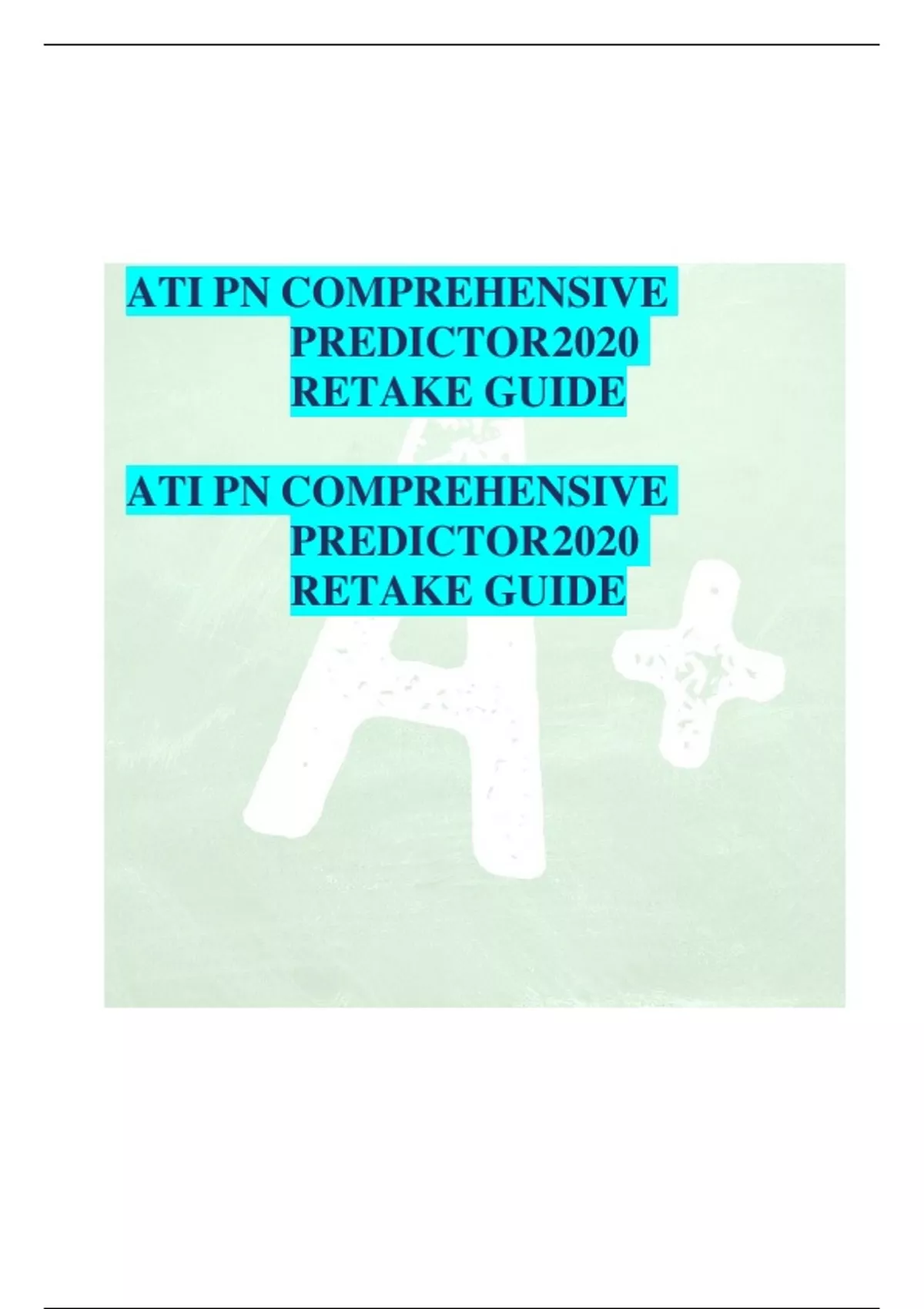 ATI PN COMPREHENSIVE PREDICTOR2020 RETAKE GUIDE ATI PN COMPREHENSIVE ...