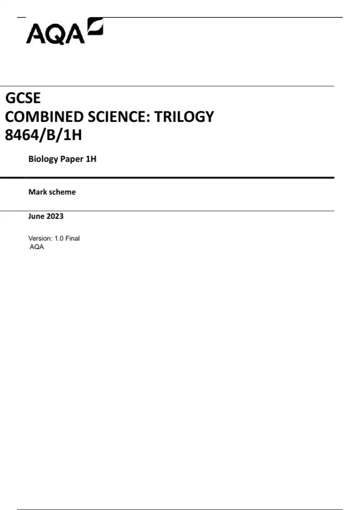 AQA GCSE COMBINED SCIENCE: TRILOGY 8464/B/1H Biology Paper 1H Mark ...