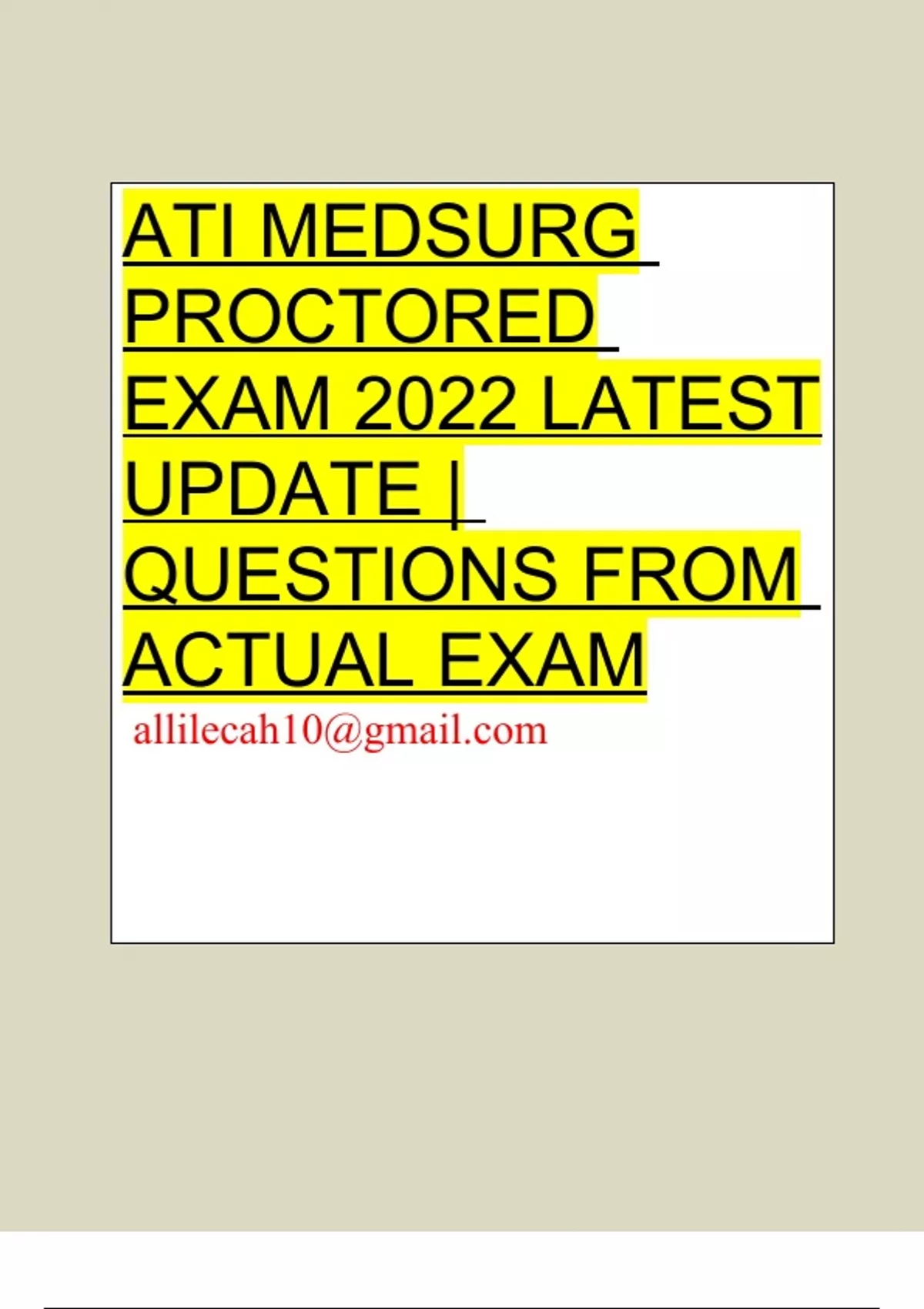 ATI MED PROCTORED EXAM ACTUAL EXAM QUESTIONS & ANSWERS 2022/2023 UPDATE ...