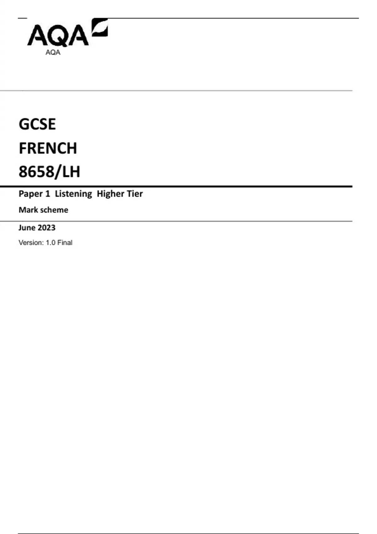 AQA GCSE FRENCH 8658/LH Paper 1 Listening Higher Tier Mark scheme June ...