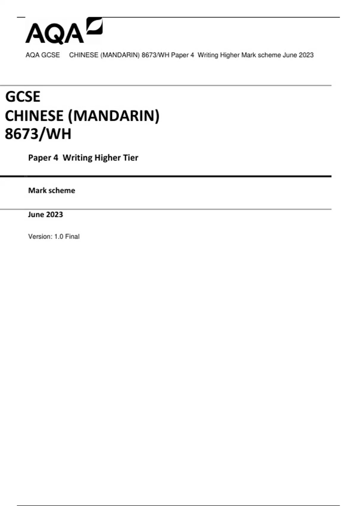 AQA GCSE CHINESE (MANDARIN) 8673/WH Paper 4 Writing Higher Mark scheme ...