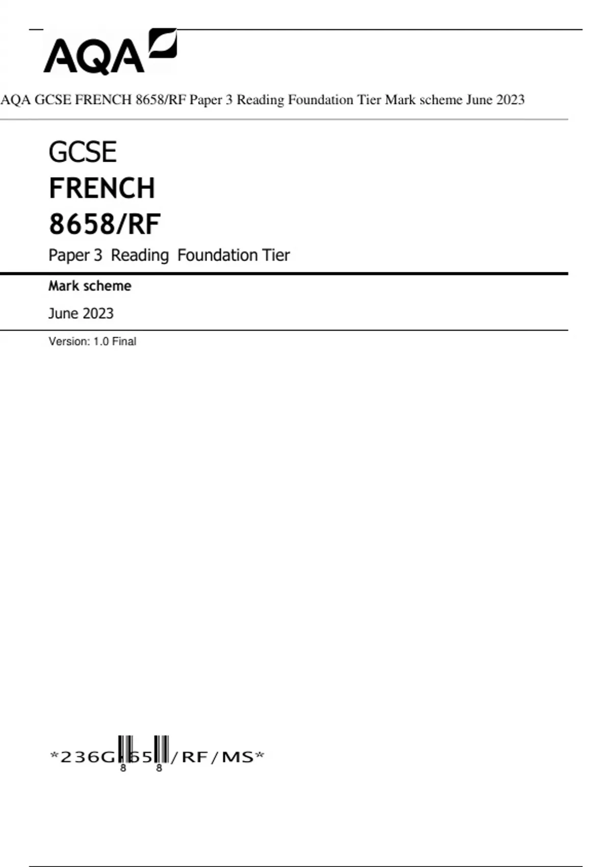 AQA GCSE FRENCH 8658/RF Paper 3 Reading Foundation Tier Mark scheme ...