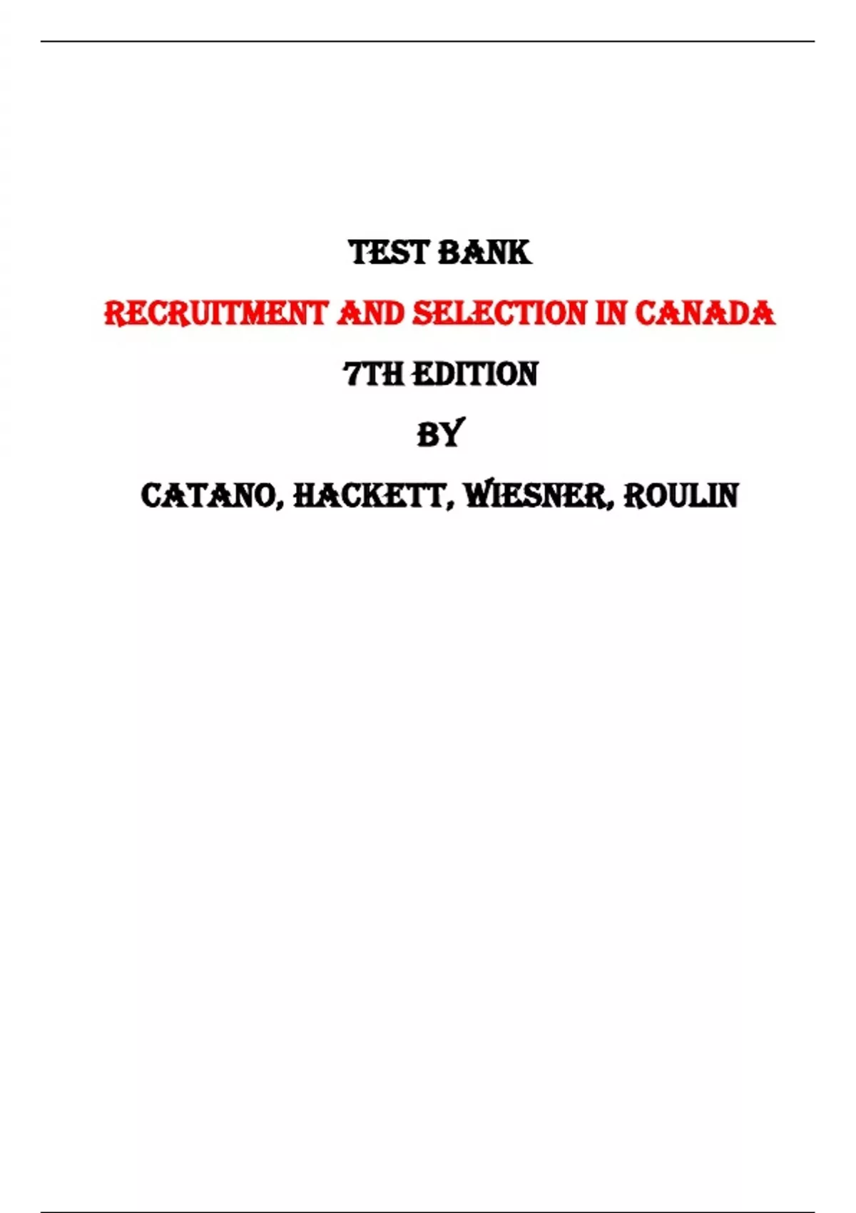 Recruitment and Selection In Canada 7th Edition By Catano, Hackett, Wiesner, Roulin |All ...