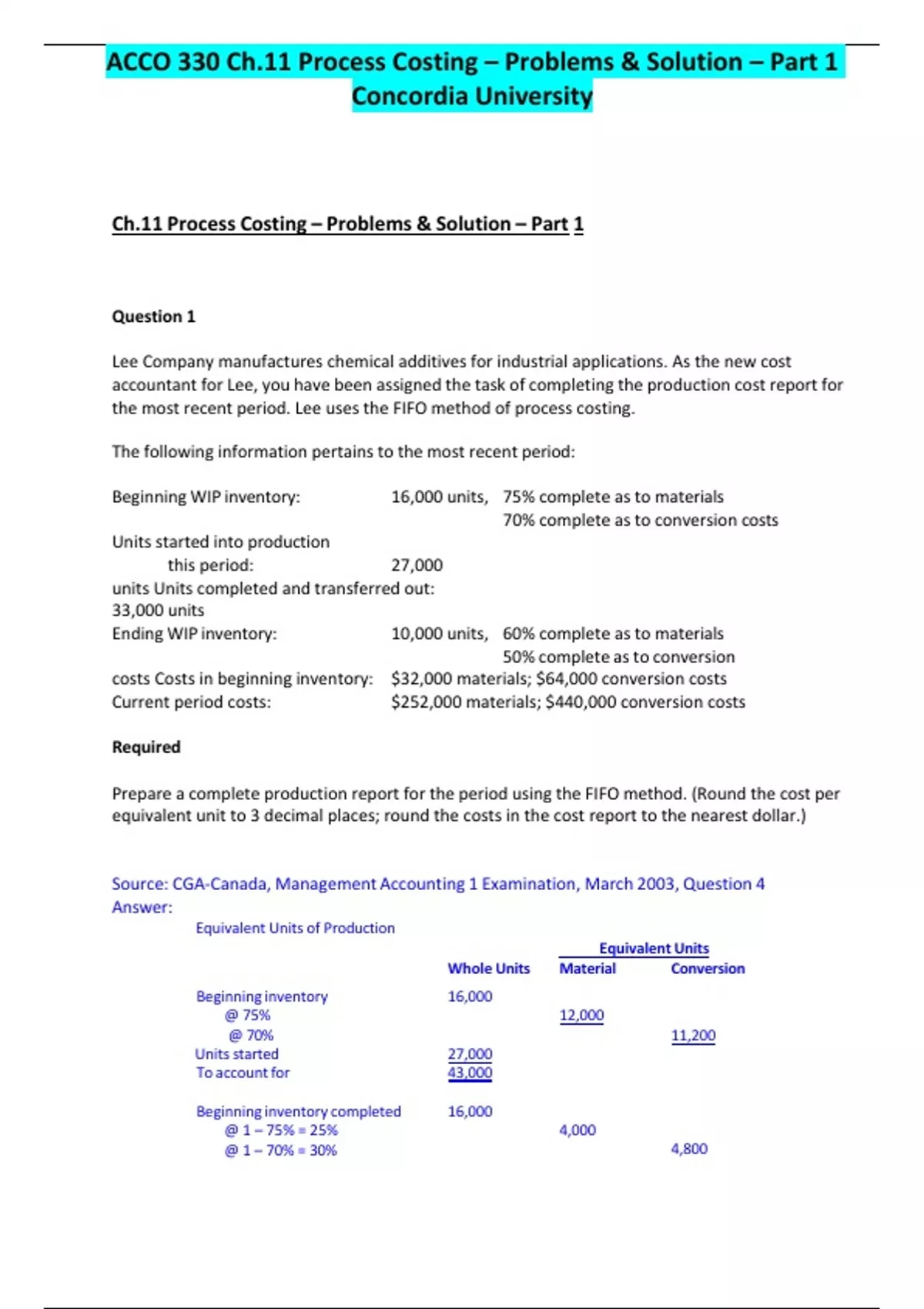 ACCO 330 Ch.11 Process Costing – Problems & Solution – Part 1 Concordia University - ACCO 330 ...