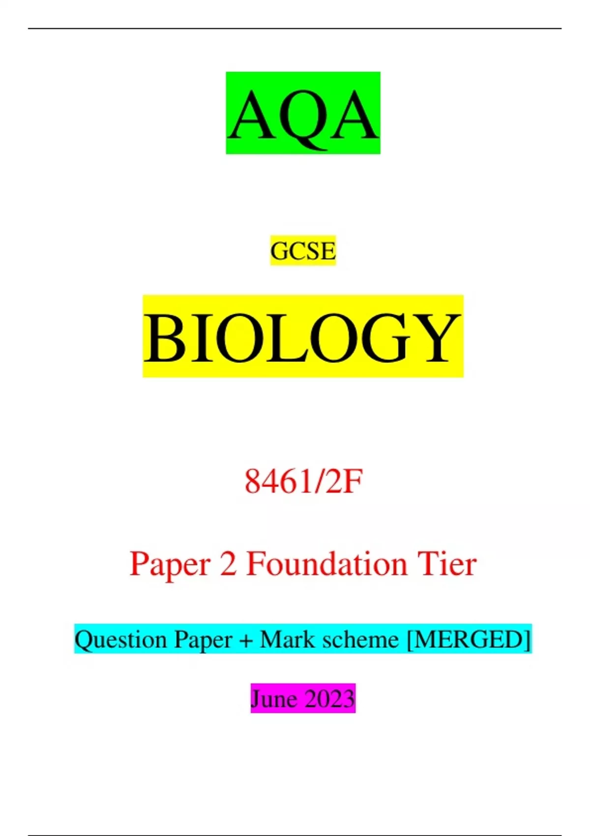 AQA GCSE BIOLOGY 8461/2F Paper 2 Foundation Tier Question Paper + Mark ...