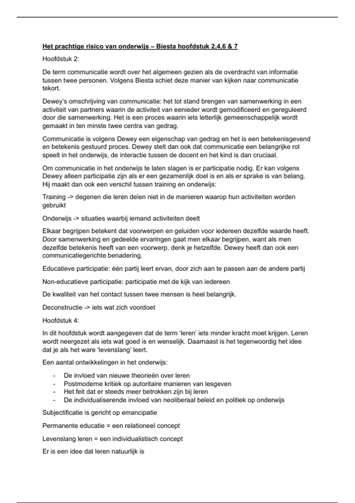 Samenvatting Het prachtige risico van onderwijs - Biesta - Theoretische ...