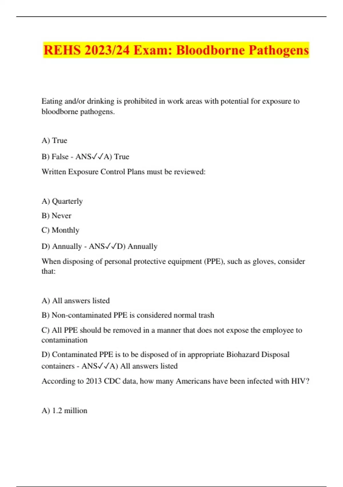 REHS 2023/24 Exam: Bloodborne Pathogens - REHS - Stuvia US