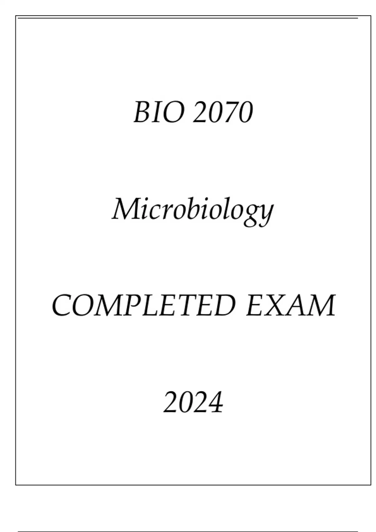 BIO 2070 MICROBIOLOGY COMPLETED EXAM 2024 - Registered Nursing - Stuvia US