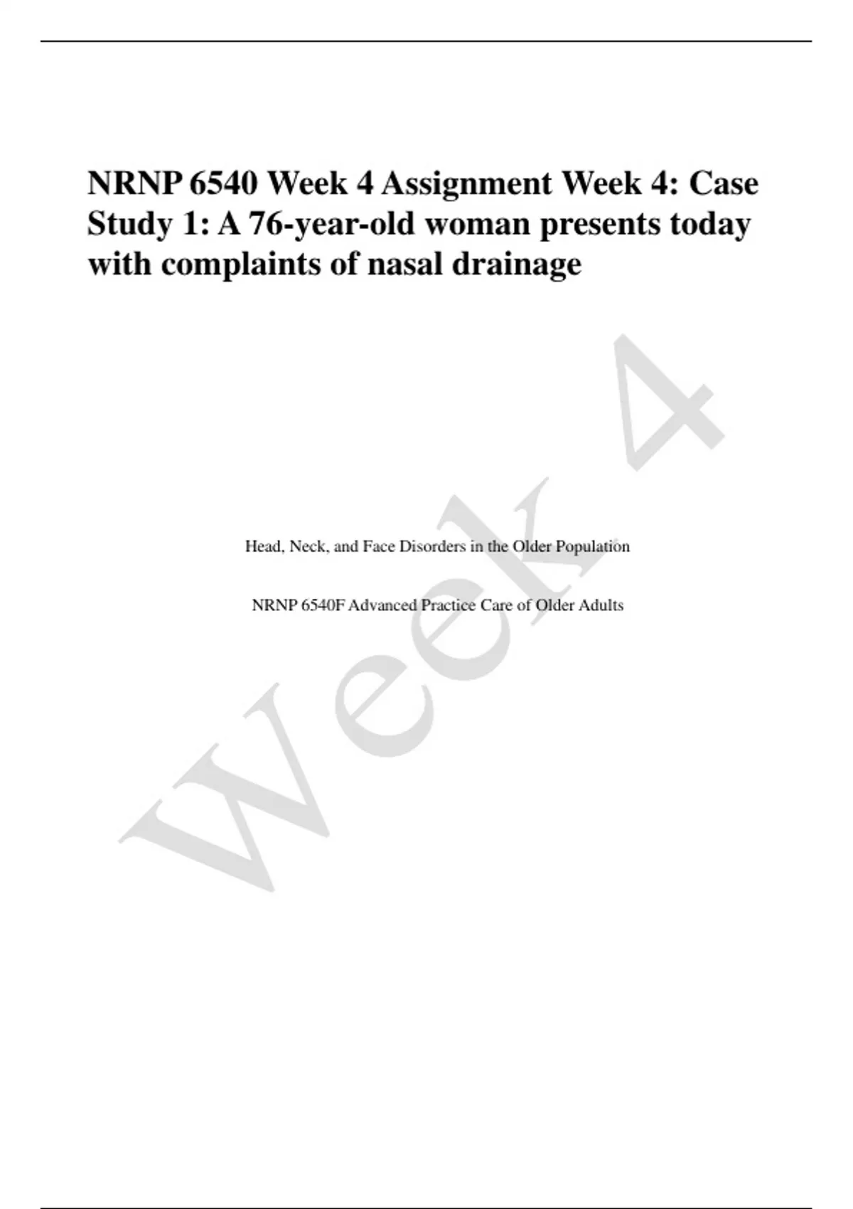NRNP 6540 Week 4 Assignment Week 4: Case Study 1: A 76-year-old woman ...