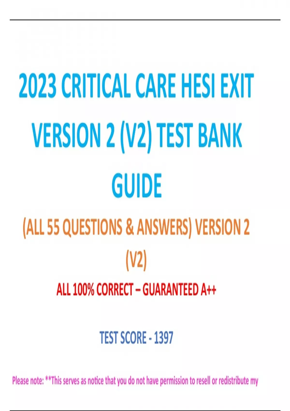 2023 CRITICAL CARE HESI EXIT VERSION 2 (V2) TEST BANK GUIDE - Next Gen ...