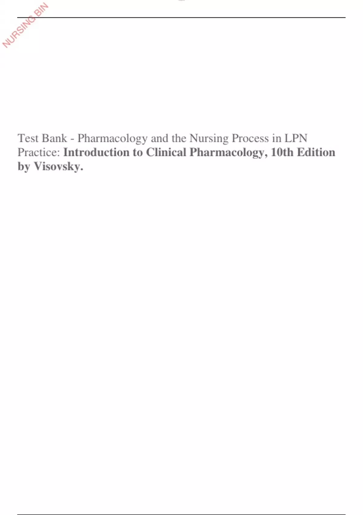 Test Bank - Pharmacology and the Nursing Process in LPN Practice ...