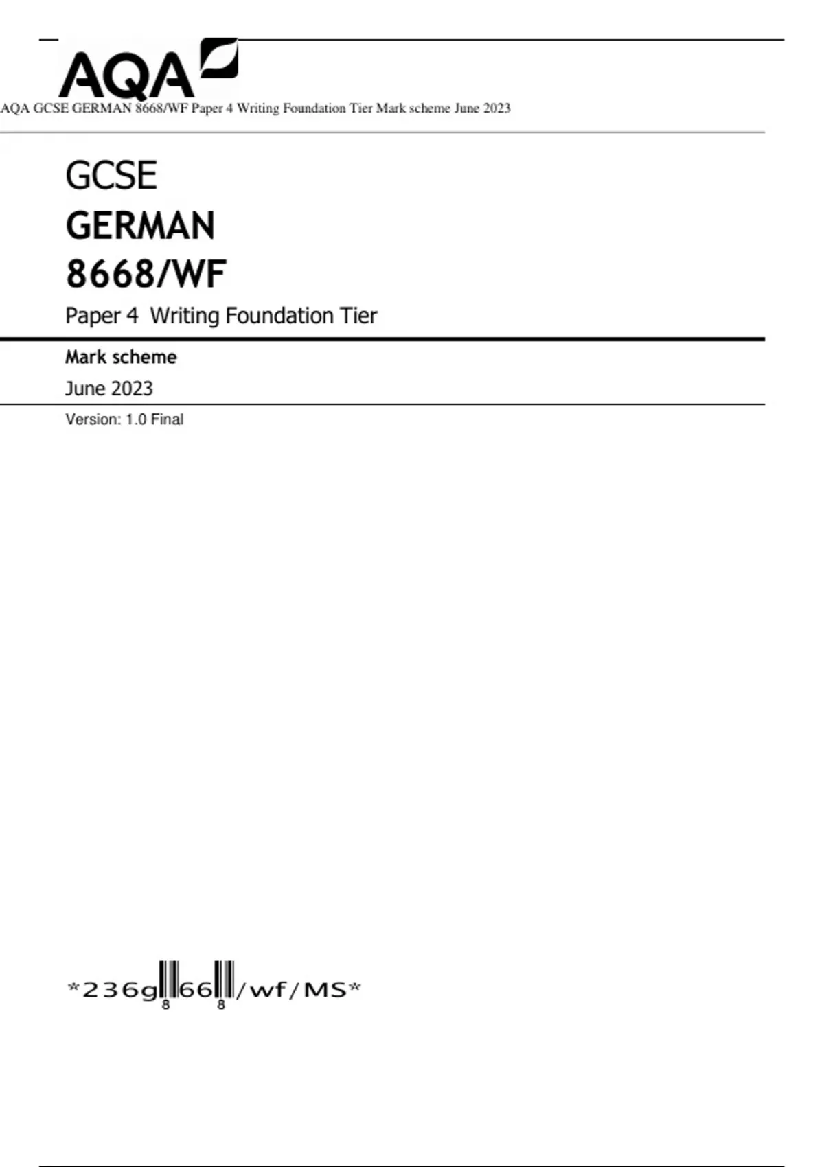 AQA GCSE GERMAN 8668/WF Paper 4 Writing Foundation Tier Mark scheme ...