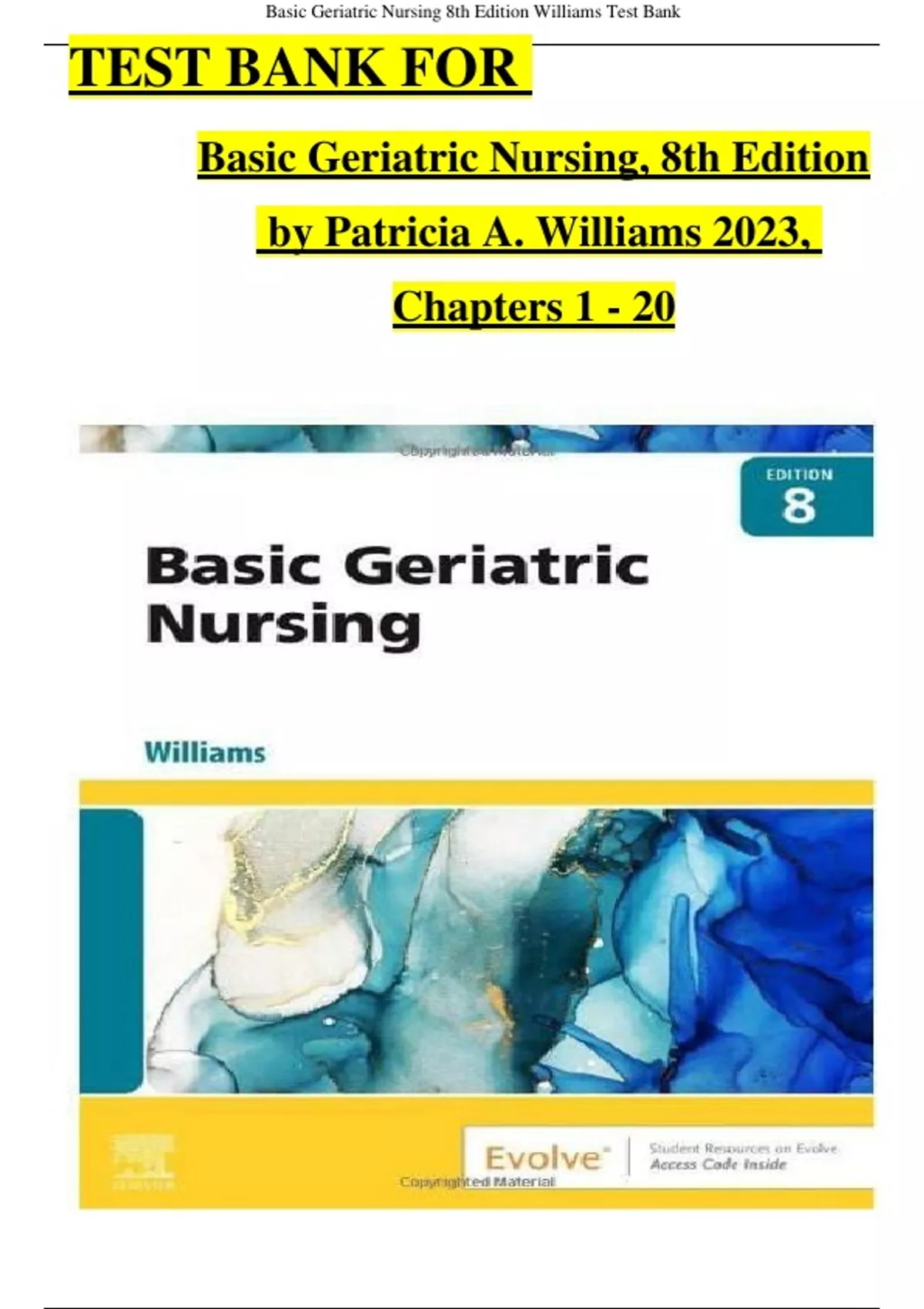 TEST BANK For Basic Geriatric Nursing 8th Edition by Patricia A ...