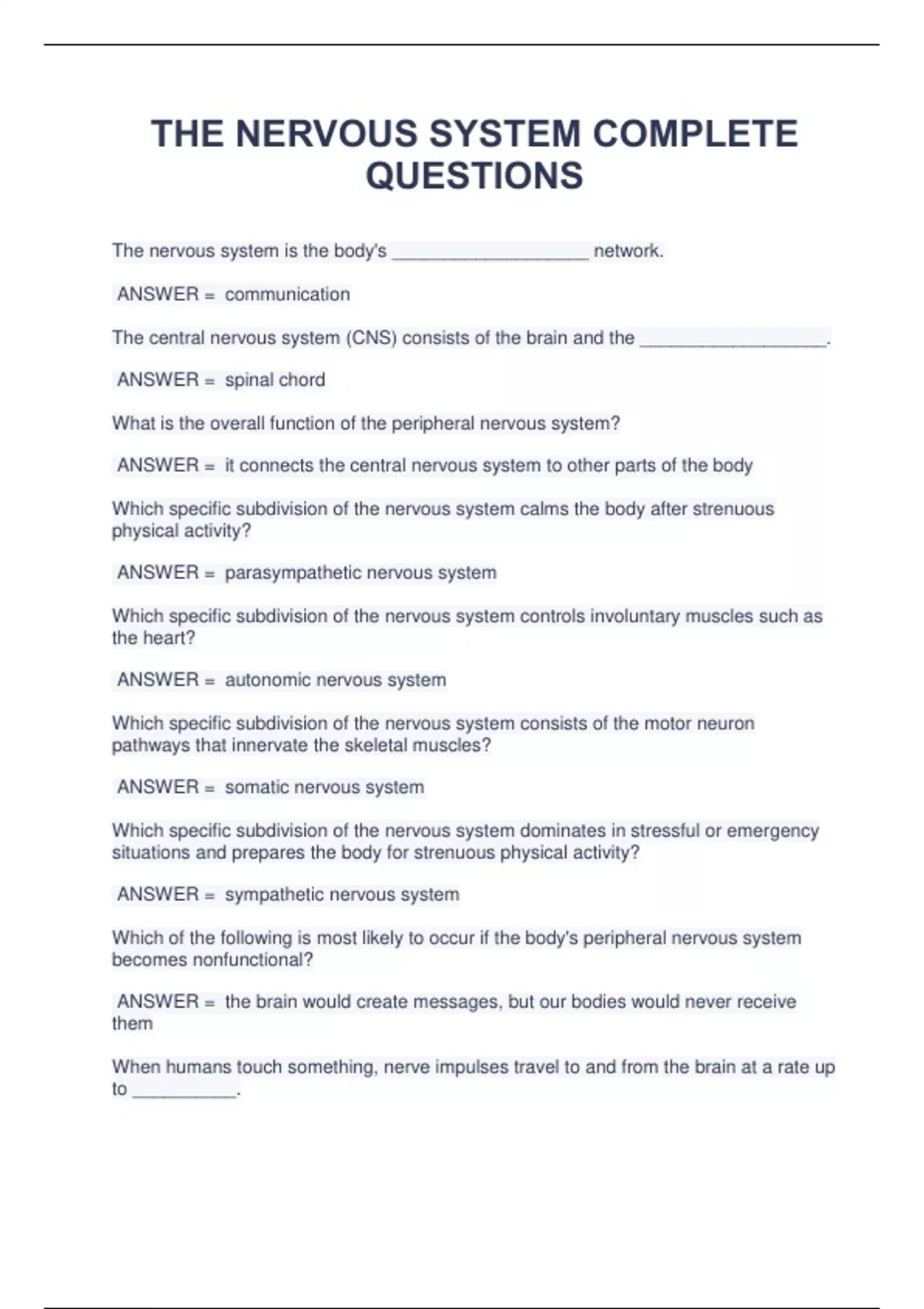 THE NERVOUS SYSTEM COMPLETE QUESTIONS - THE NERVOUS SYSTEM - Stuvia US