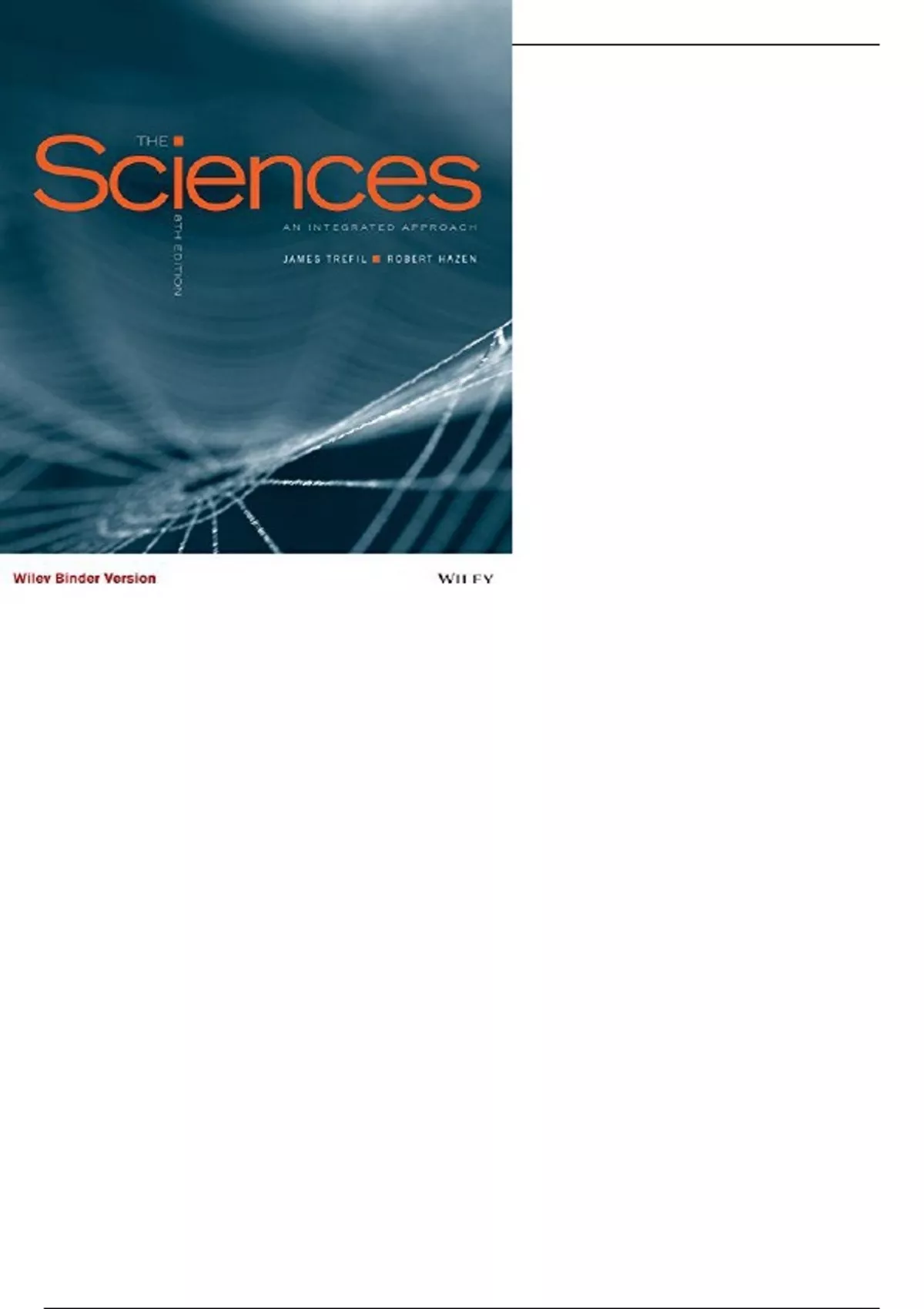 The Sciences An Integrated Approach, 8th Edition by James Trefil ...
