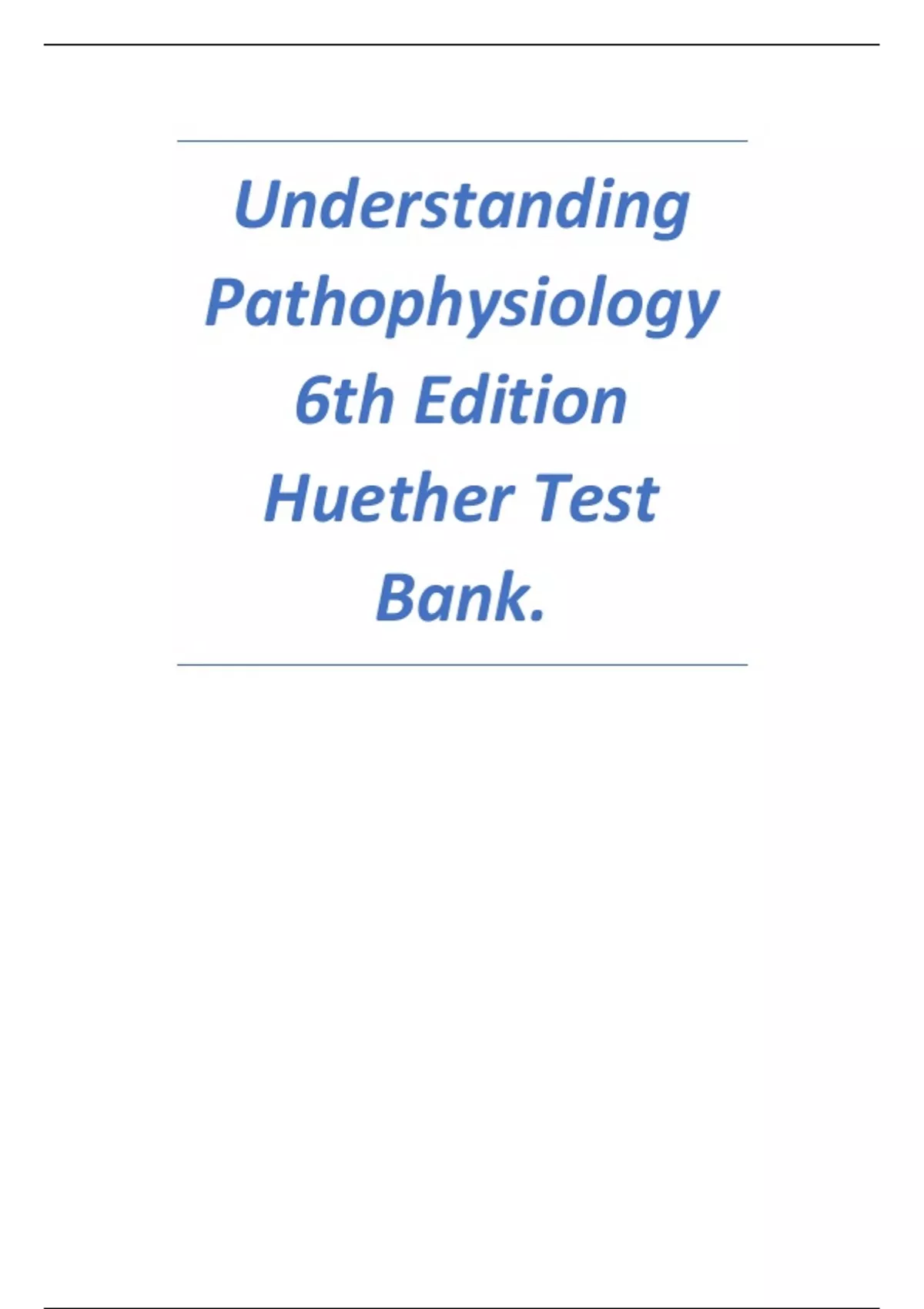 Understanding Pathophysiology 6th Edition Huether Test Bank..pdf - RN ...