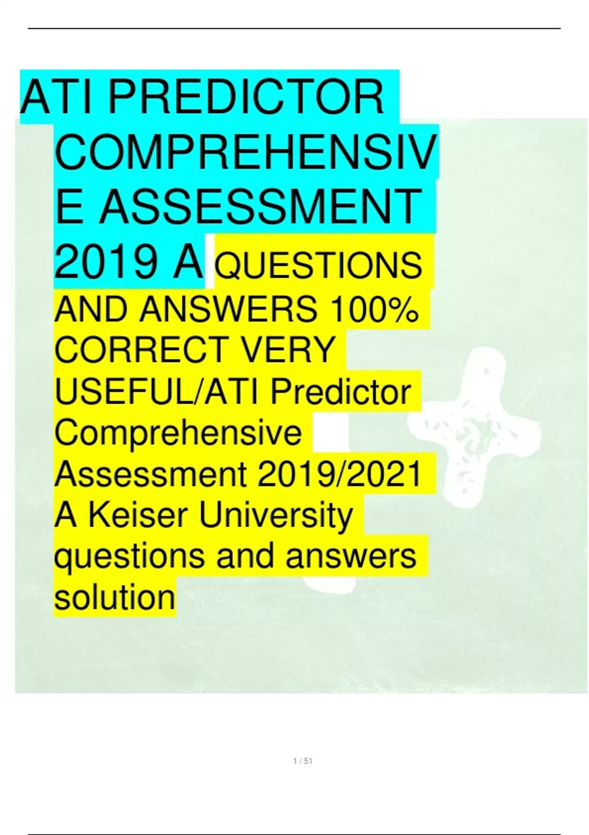ATI PREDICTOR COMPREHENSIV E ASSESSMENT 2019 A QUESTIONS AND ANSWERS ...