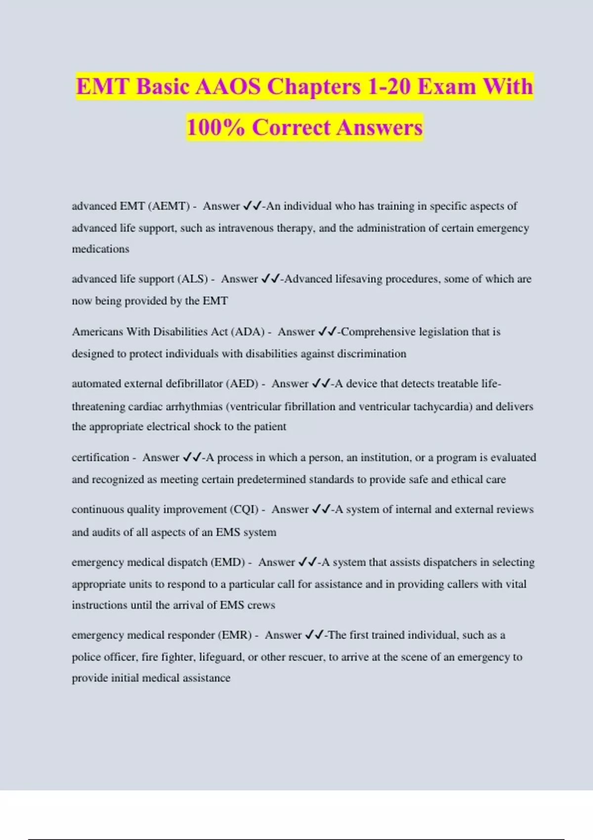 EMT Basic AAOS Chapters 1-20 Exam With 100% Correct Answers - EMT AAOS - Stuvia US