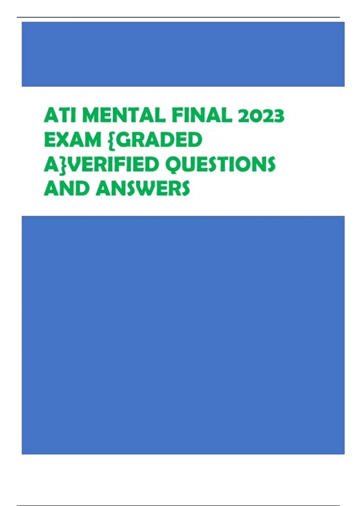 ATI MENTAL FINAL 2023 EXAM {GRADED A}VERIFIED QUESTIONS AND ANSWERS ...