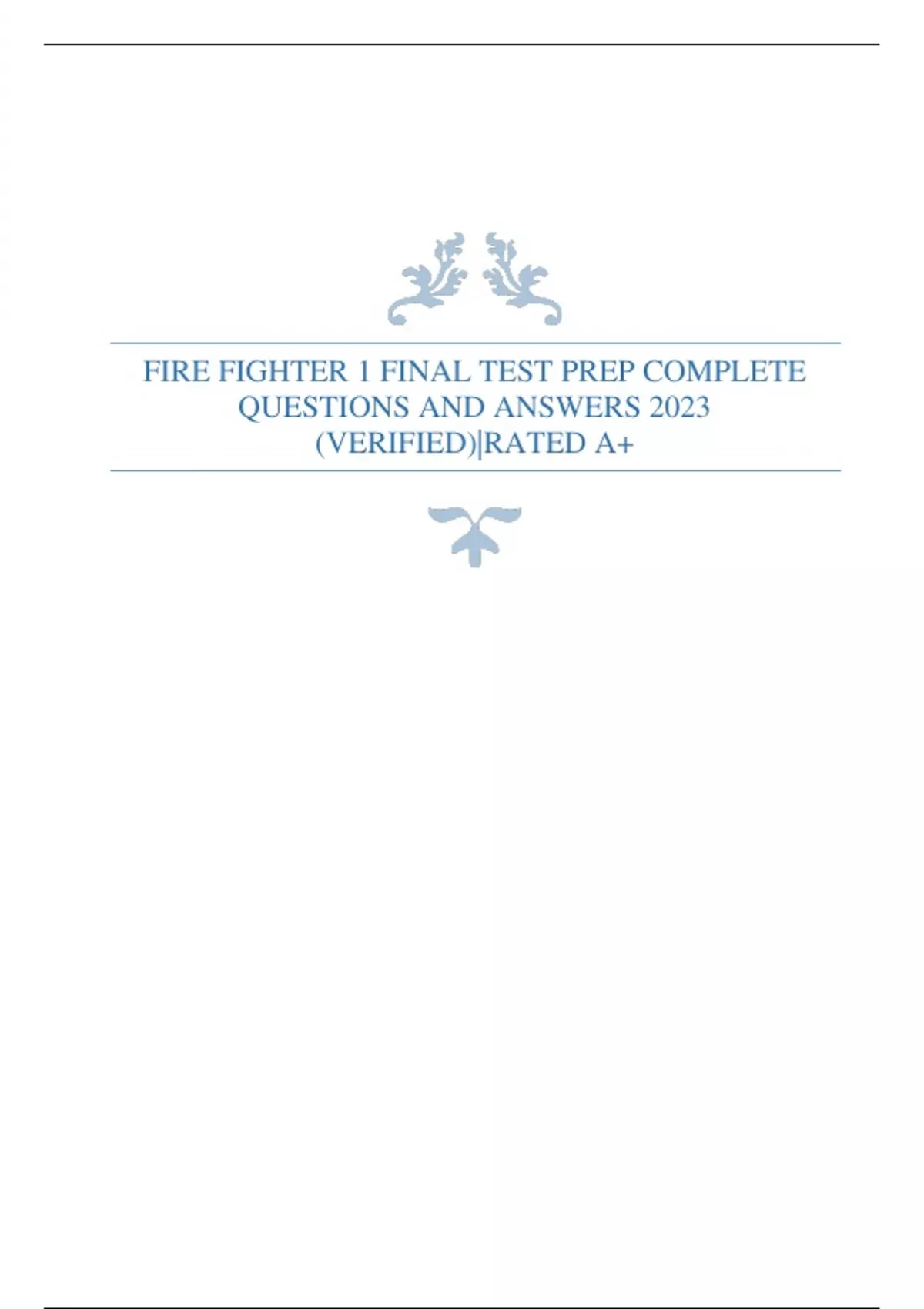 FIRE FIGHTER 2 SKILLS EXAM 2024 WITH COMPLETE /FIRE FIGHTER 2 PRACTICE ...