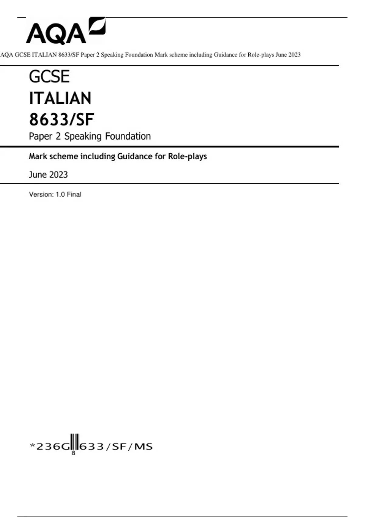 AQA GCSE ITALIAN 8633/SF Paper 2 Speaking Foundation Mark scheme ...