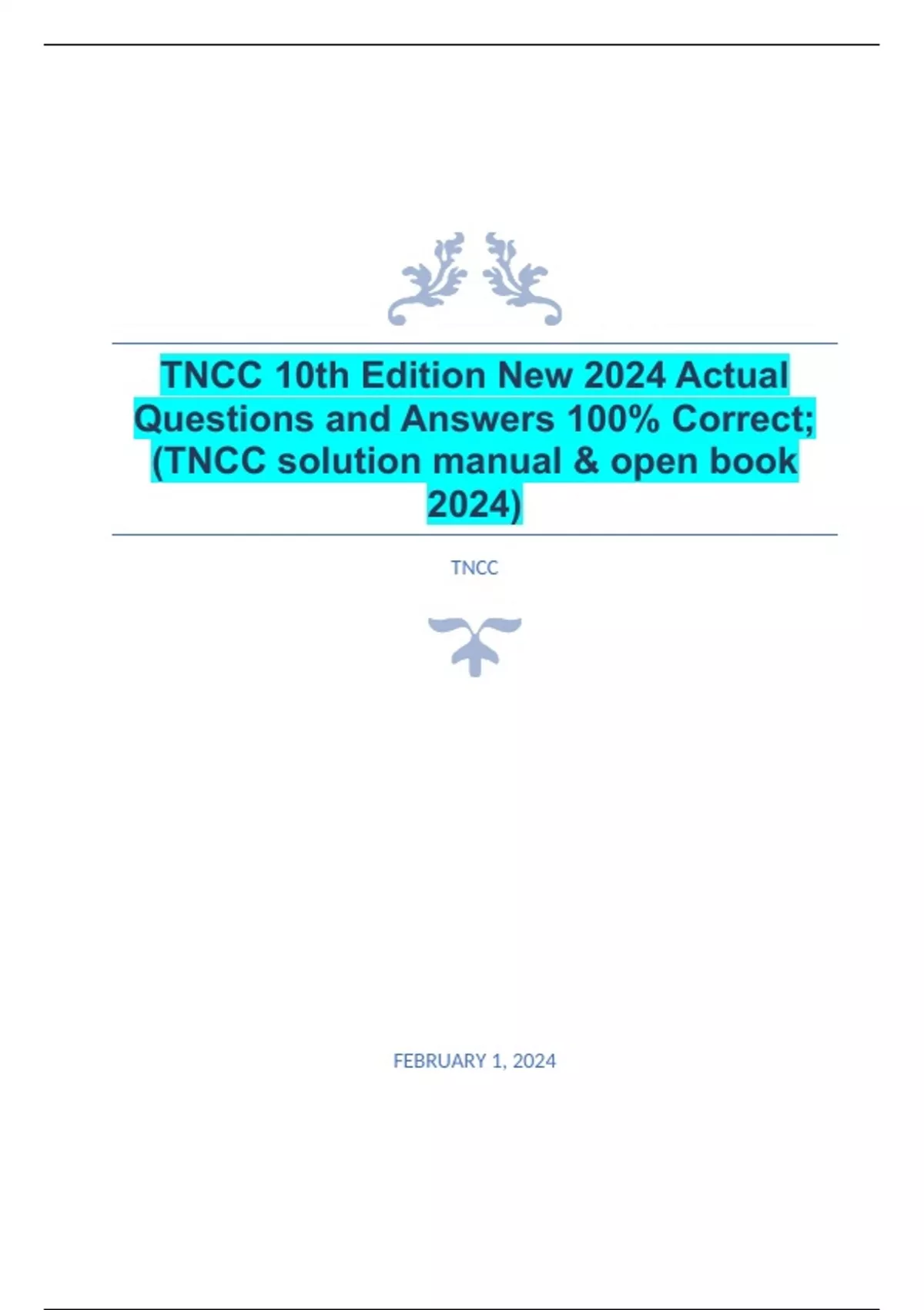 TNCC 10th Edition New 2024 Actual Questions and Answers 100% Correct ...