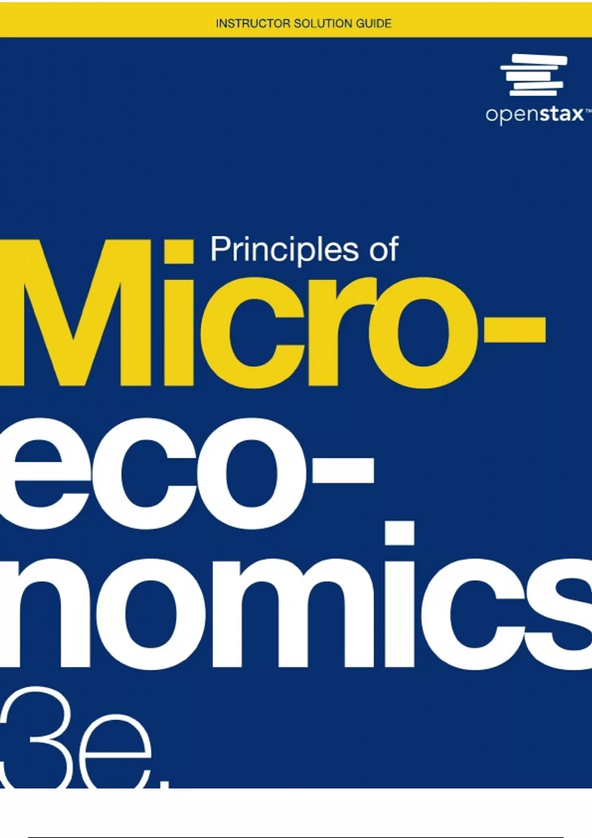 Solutions for Principles of Microeconomics, 3rd Edition OpenStax ...