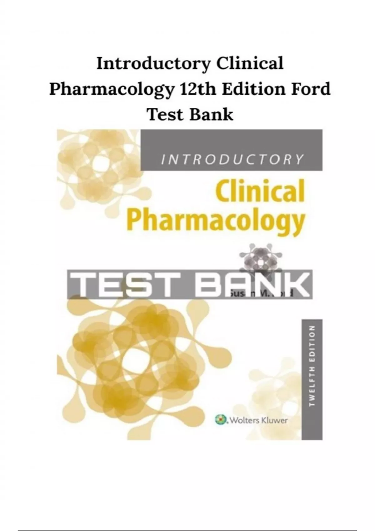 Test Bank For Introductory Clinical Pharmacology 12th Edition By Susan ...