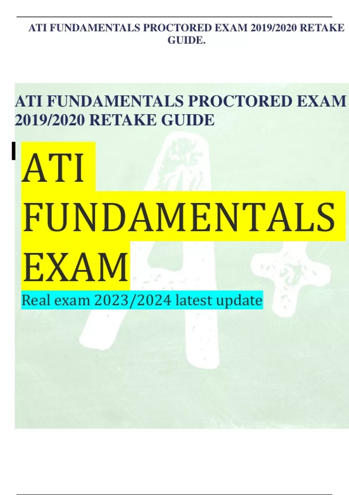 ATI FUNDAMENTALS PROCTORED EXAM 2019/2020 RETAKE GUIDE. ATI FUNDAMENTALS PROCTORED EXAM 2019/ ...