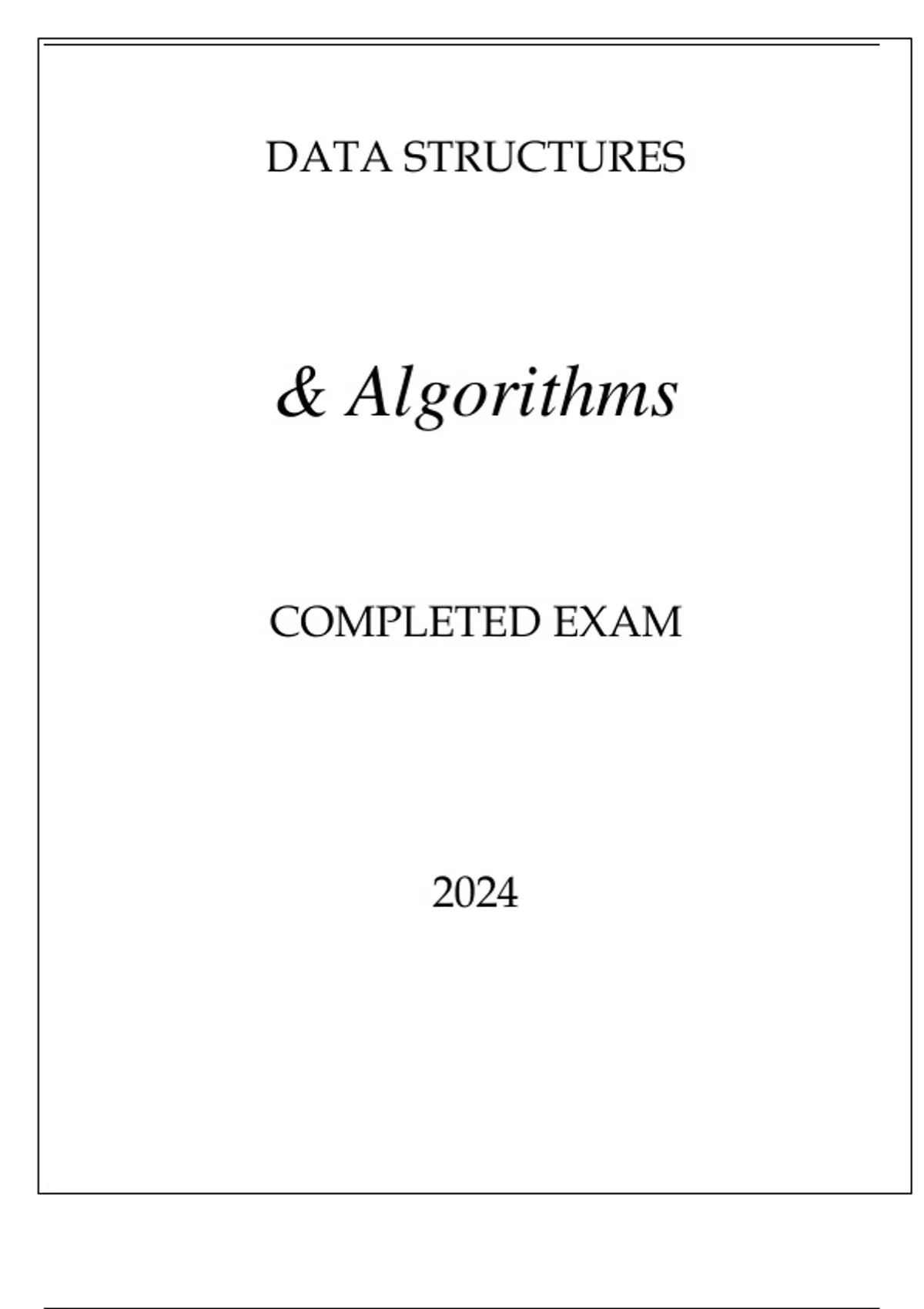DATA STRUCTURES & ALGORITHMS COMPLETED EXAM 2024 - NP - Nurse Practitioner - Stuvia US