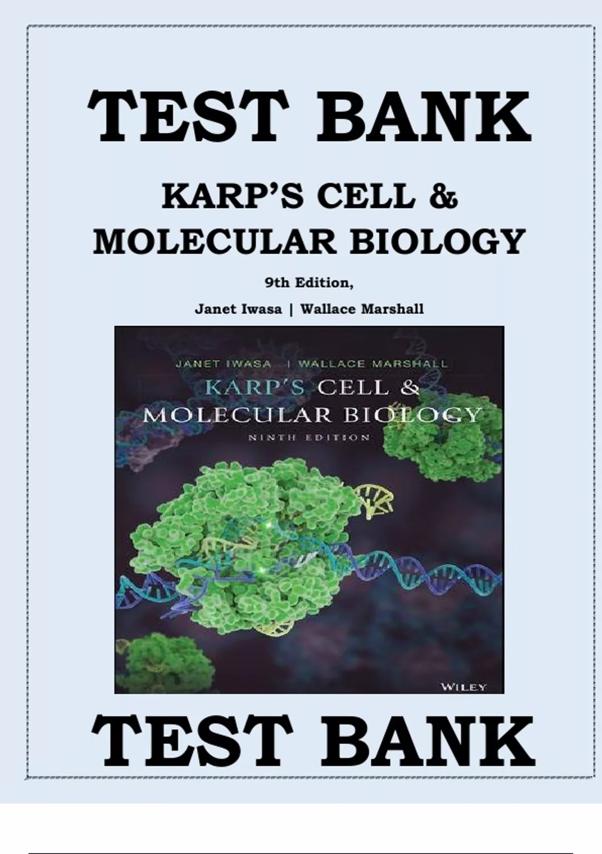 Test Bank For Karp’s Cell and Molecular Biology, 9th Edition By Gerald ...
