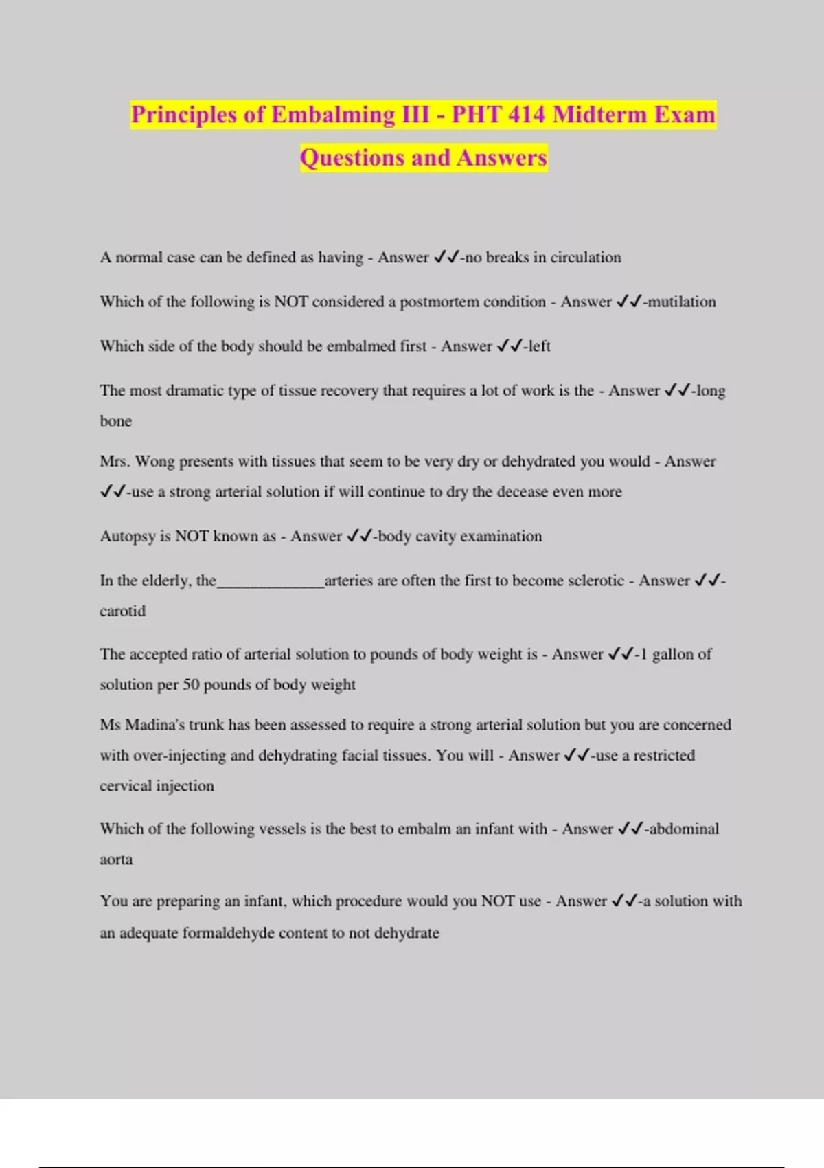 Principles of Embalming III - PHT 414 Midterm Exam Questions and ...