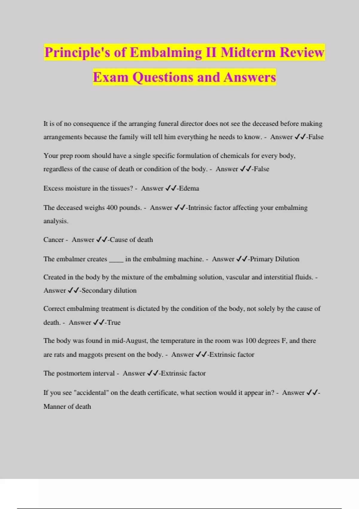 Principle's of Embalming II Midterm Review Exam Questions and Answers ...