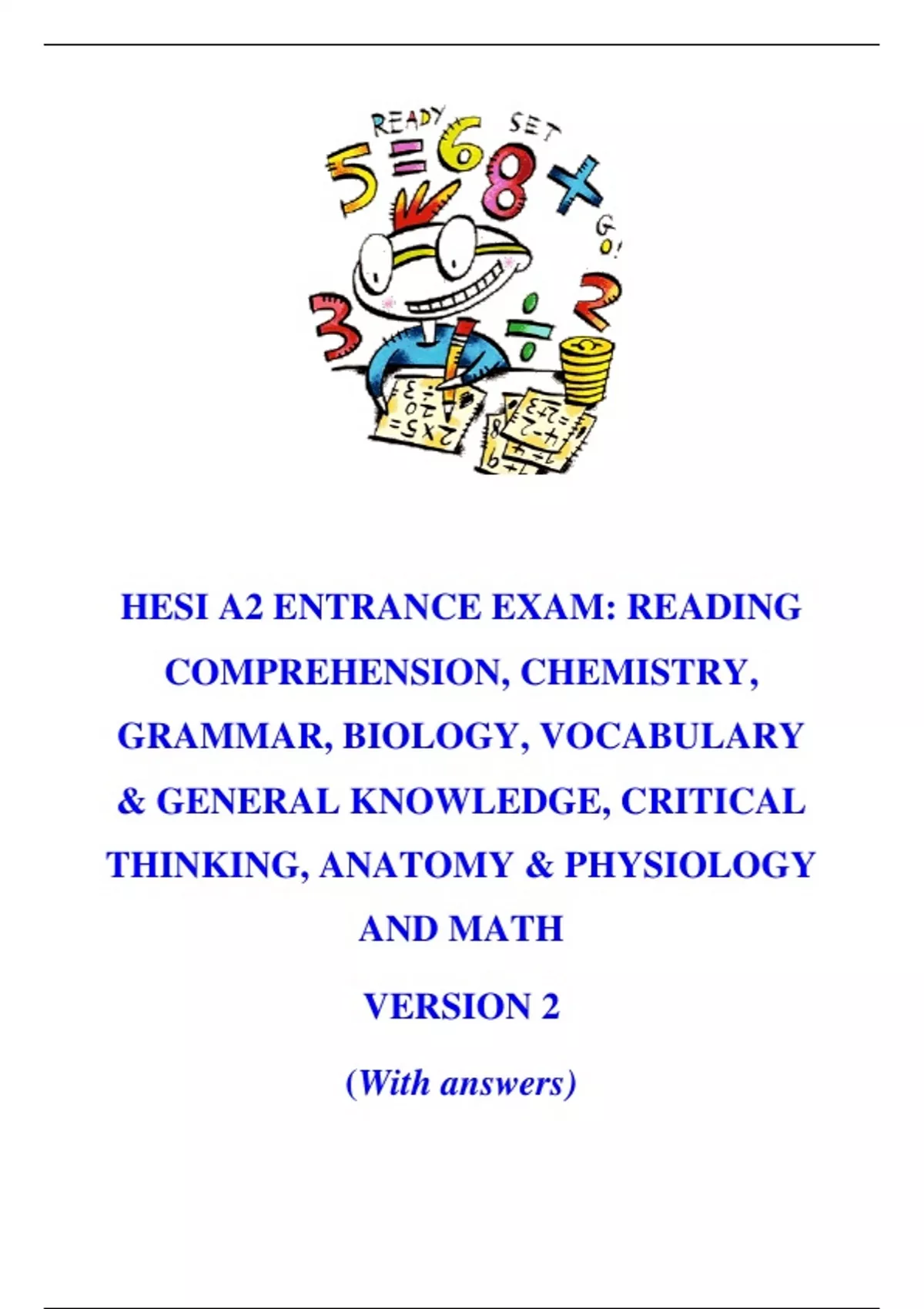 HESI A2 ENTRANCE EXAM: READING COMPREHENSION, CHEMISTRY, GRAMMAR ...