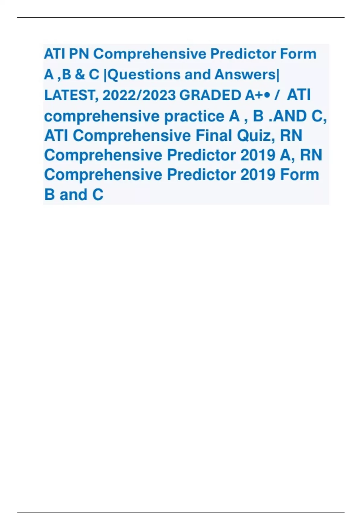ATI PN Comprehensive Predictor Form A ,B & C |Questions and Answers ...
