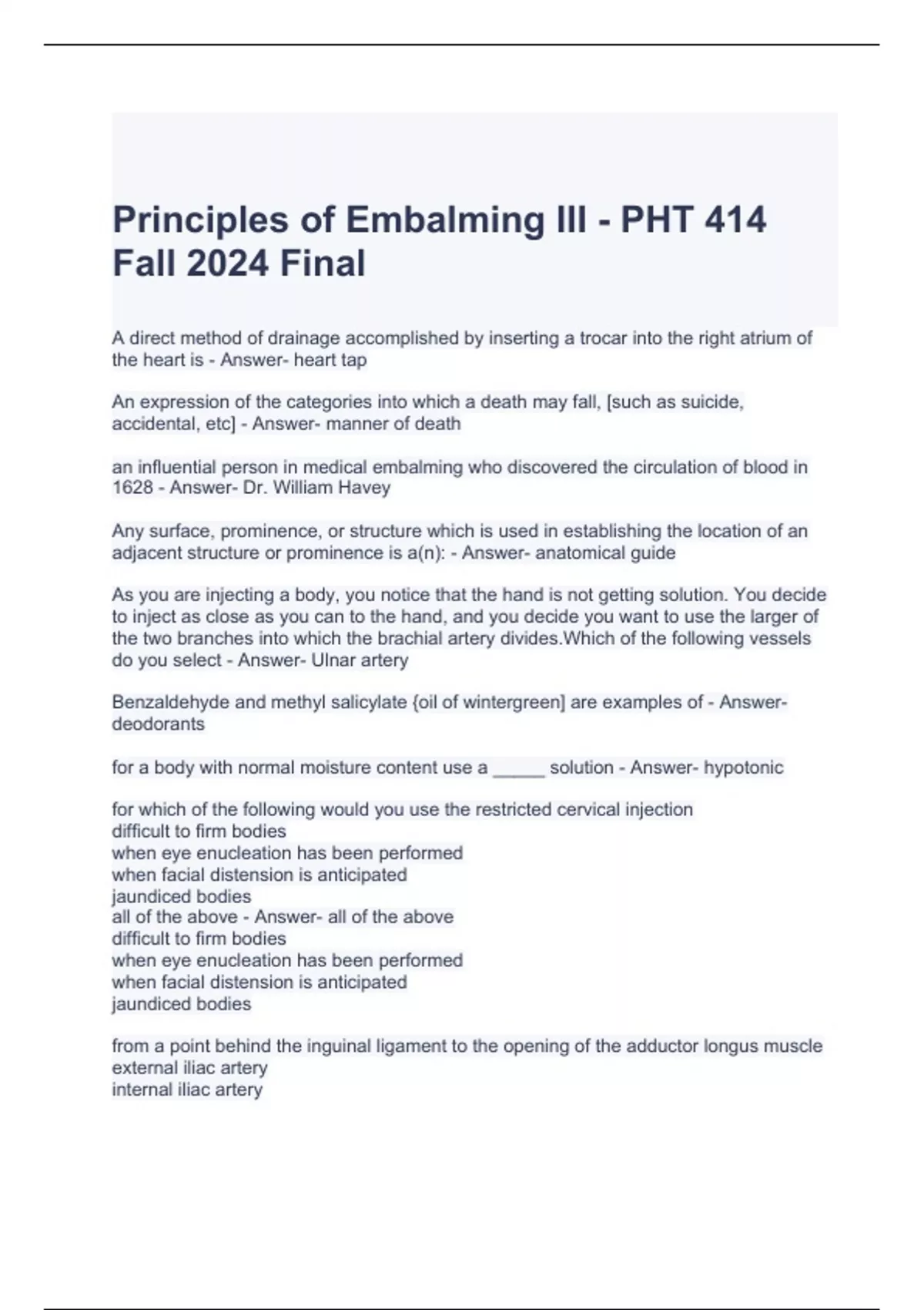 Principles of Embalming III - PHT 414 Fall 2024 Final Exam Questions ...