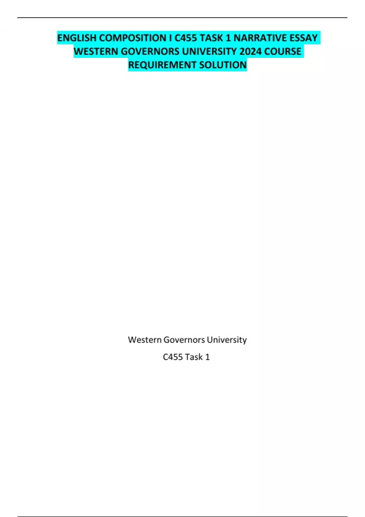 ENGLISH COMPOSITION I C455 TASK 1 NARRATIVE ESSAY WESTERN GOVERNORS ...