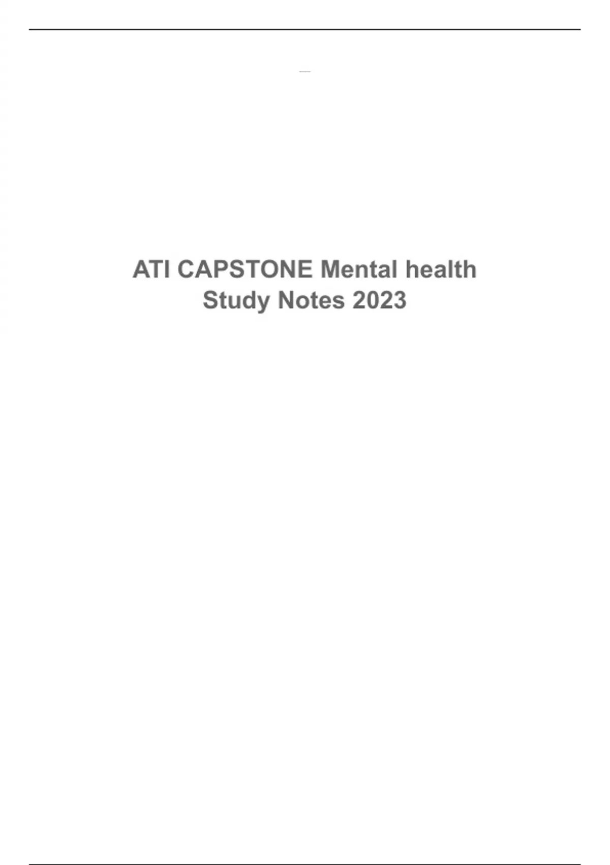 Summary ATI CAPSTONE Mental health Study Notes 2023 - Ati mental health ...