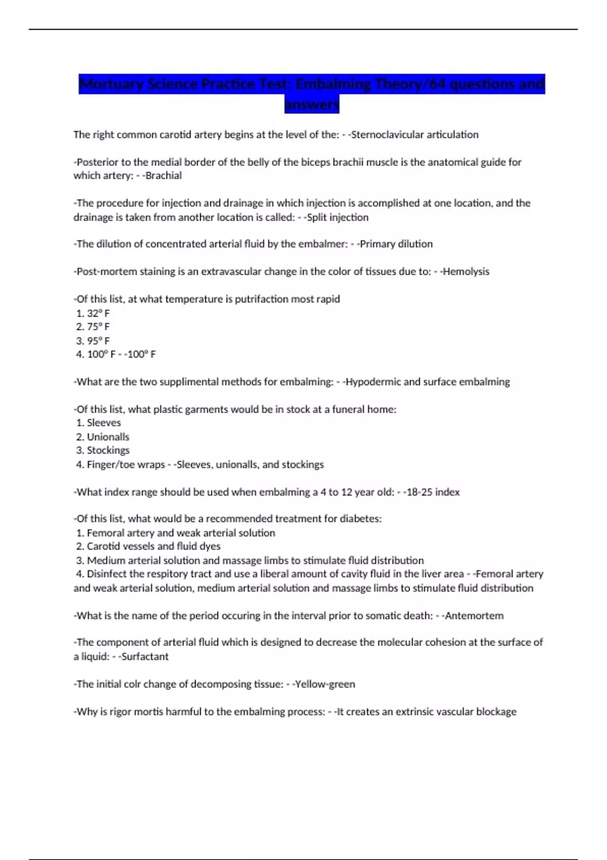 Mortuary Science Practice Test: Embalming Theory/64 questions and ...