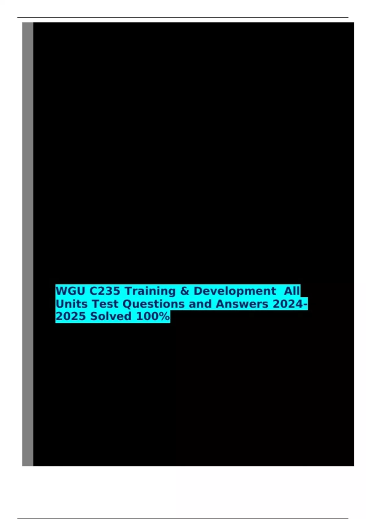 WGU C235 Training & Development All Units Test Questions and Answers ...