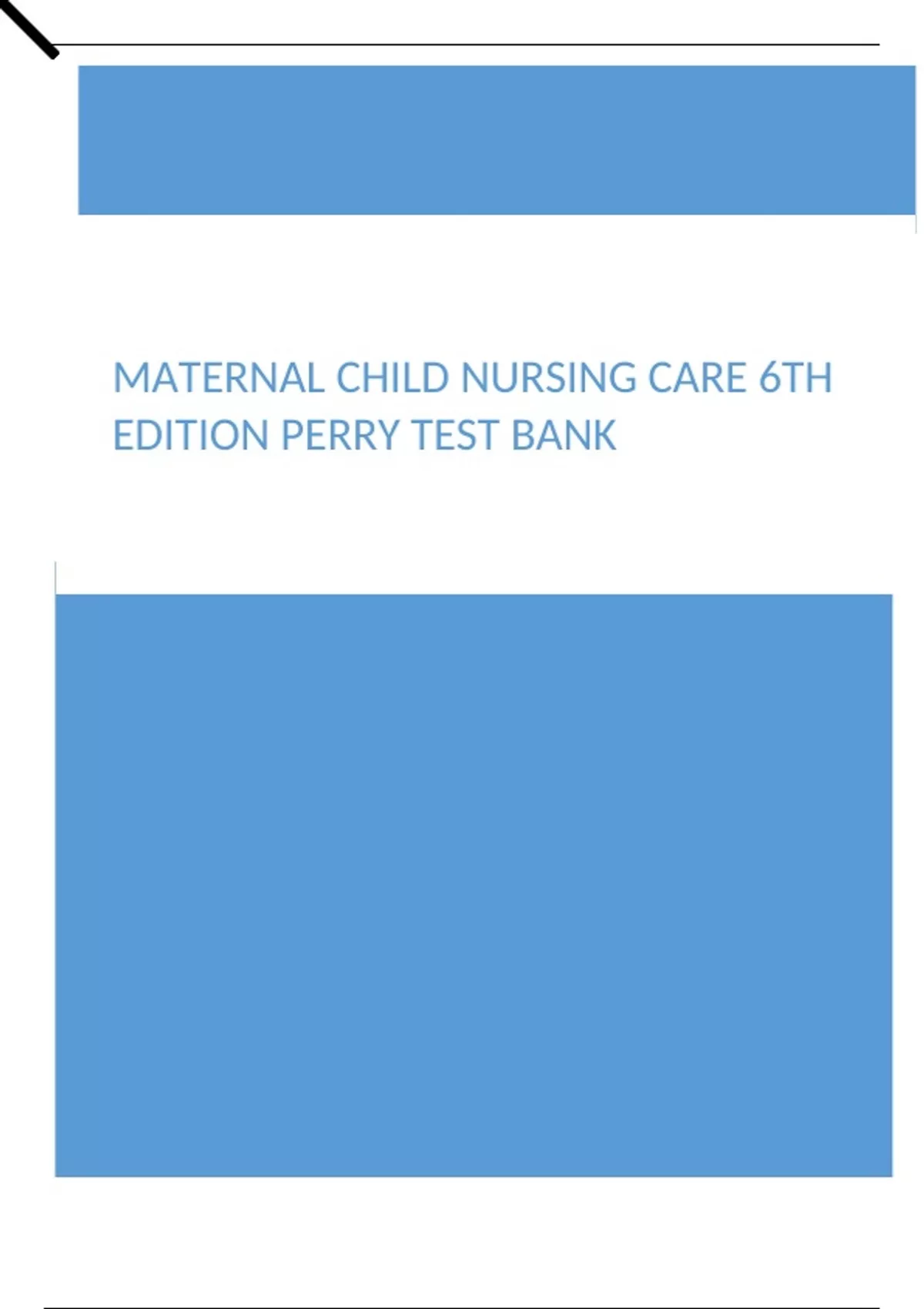 Maternal Child Nursing Care 6th Edition Perry Test Bank - Bus - Stuvia US
