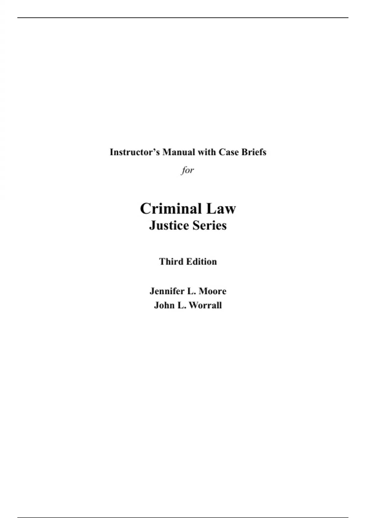 Instructor Manual for Criminal Law (Justice Series) 3rd Edition By ...