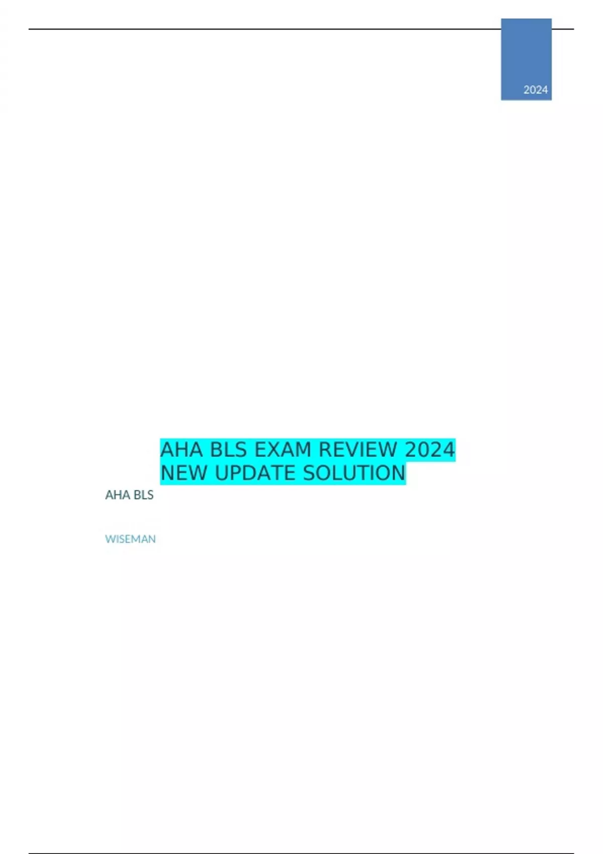 AHA BLS EXAM REVIEW 2024 NEW UPDATE SOLUTION - AHA BLS - Stuvia UK