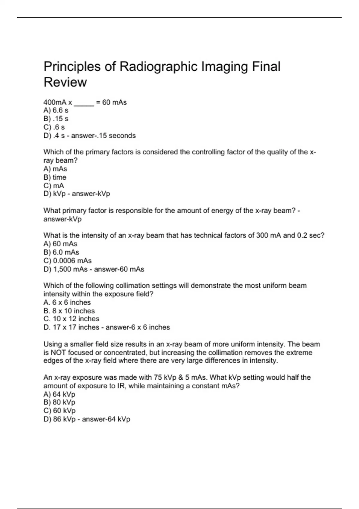 Principles of Radiographic Imaging Final Review - Principles of ...
