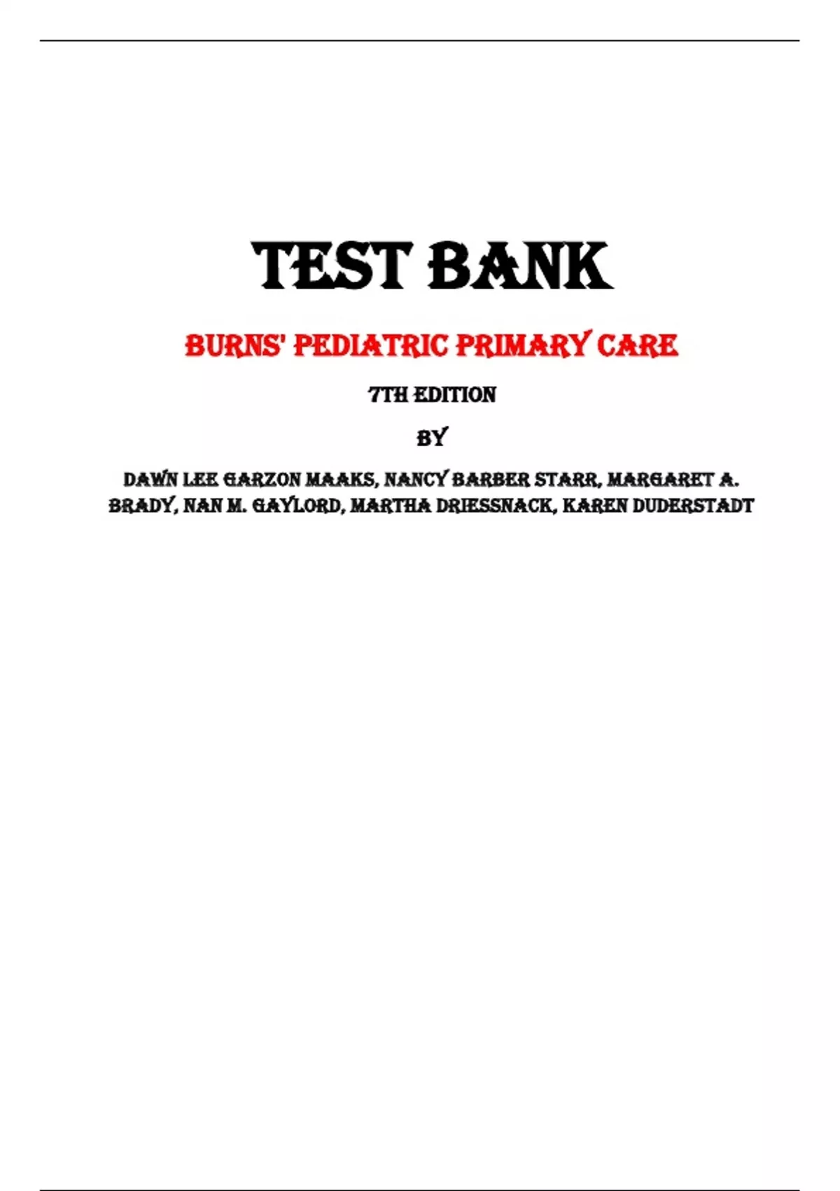 Test Bank For Burns' Pediatric Primary Care 7th Edition By Dawn Lee ...