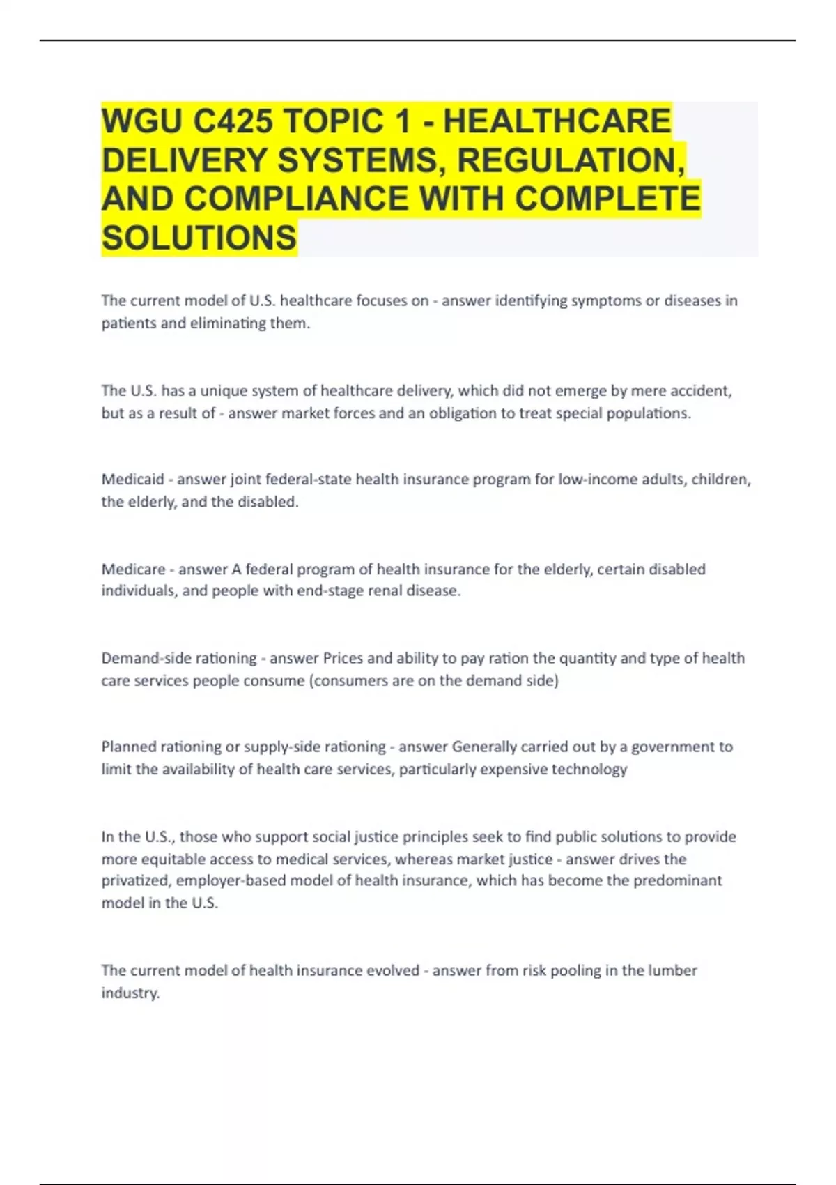 WGU C425 TOPIC 1 - HEALTHCARE DELIVERY SYSTEMS, REGULATION, AND ...