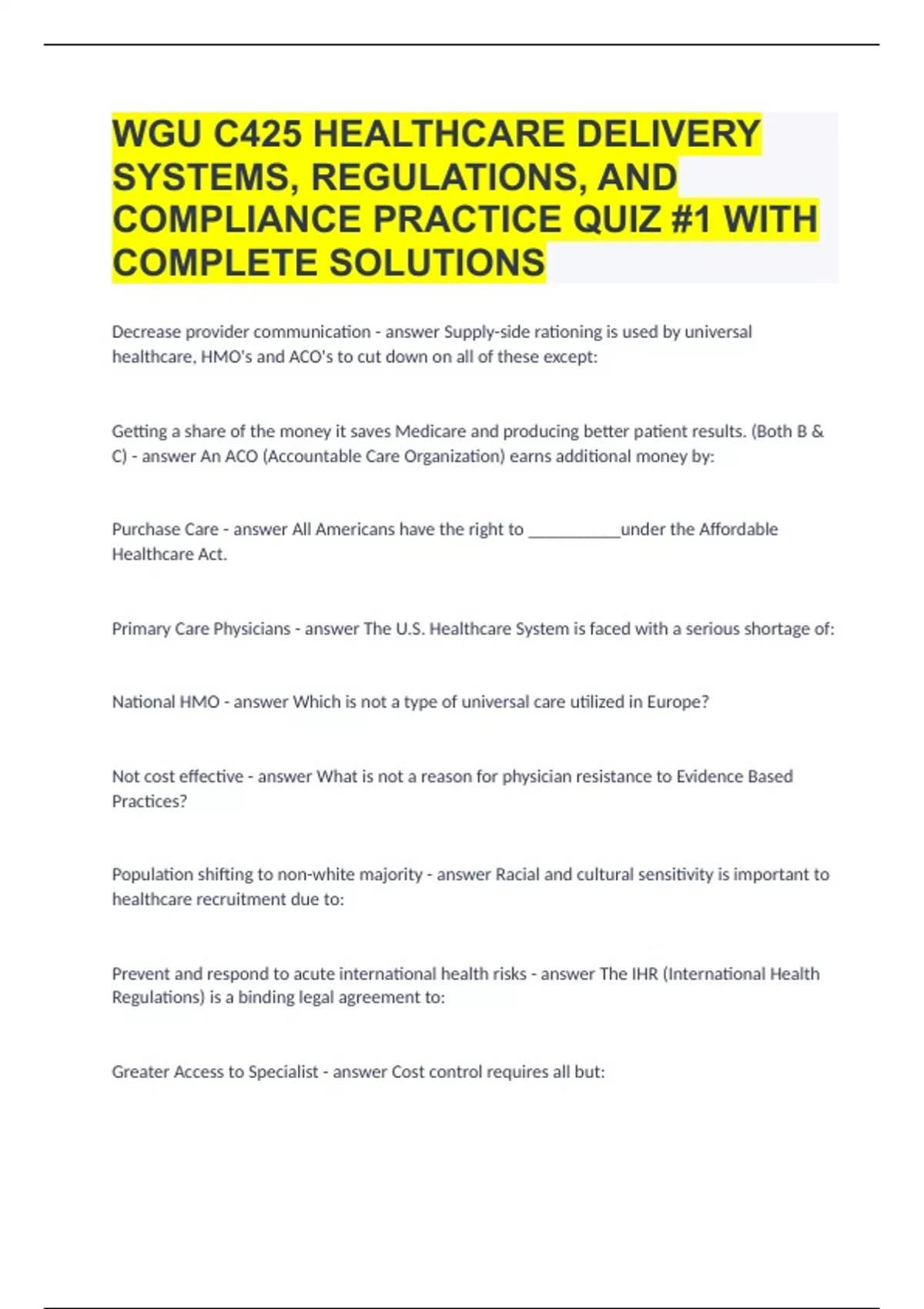 WGU C425 HEALTHCARE DELIVERY SYSTEMS, REGULATIONS, AND COMPLIANCE ...
