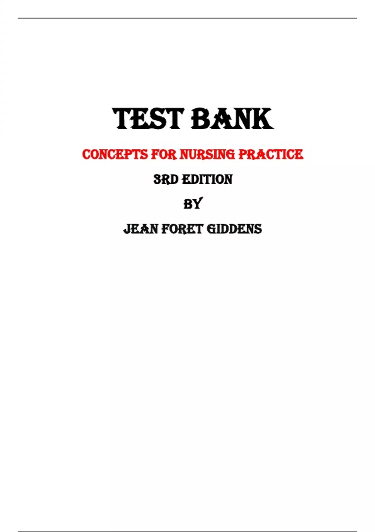 Test Bank For Concepts for Nursing Practice 3rd Edition By Jean Foret ...